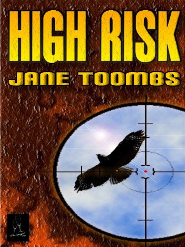 High Risk by Jane Toombs | Goodreads
