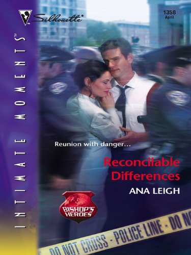 Reconcilable Differences (Bishop's Heroes Book 2) by Ana Leigh | Goodreads