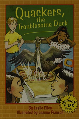 Quackers, the Troublesome Duck by Leslie Ellen | Goodreads