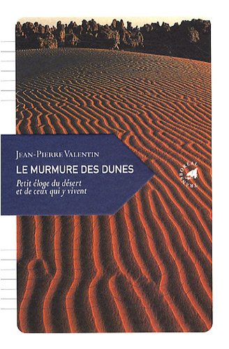 LE MURMURE DES DUNES ancienne édition by Jean-Pierre Valentin | Goodreads