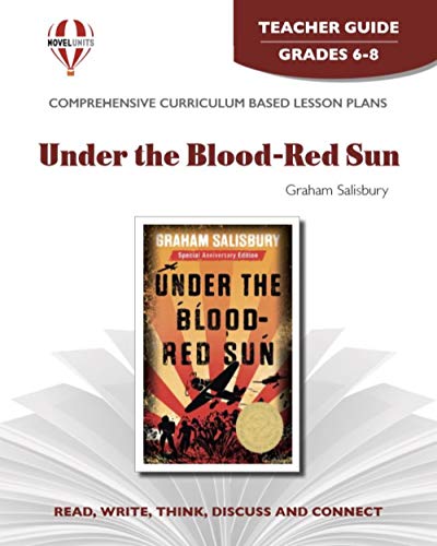 Under The Blood Red Sun - Teacher Guide by Novel Units by Novel Units ...