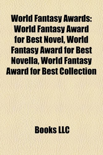 World Fantasy Awards: World Fantasy Award Winners, Jonathan Strange ...