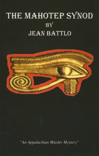 The Mahotep Synod (An Appalachian Murder Mystery) by Jean Battlo ...