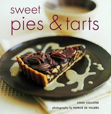 Sweet Pies and Tarts by linda-collister | Goodreads