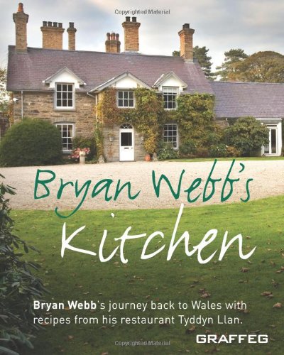 Bryan Webb's Kitchen by Bryan Webb | Goodreads