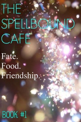 The SpellBound Cafe by Lucy Hobbs | Goodreads