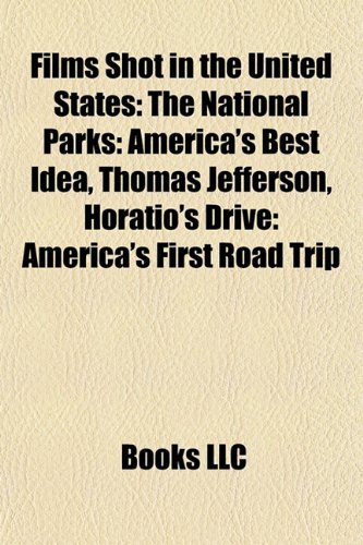 Films Shot in the United States (Study Guide): The National Parks ...