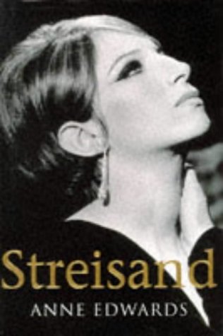 Streisand by Anne Edwards | Goodreads