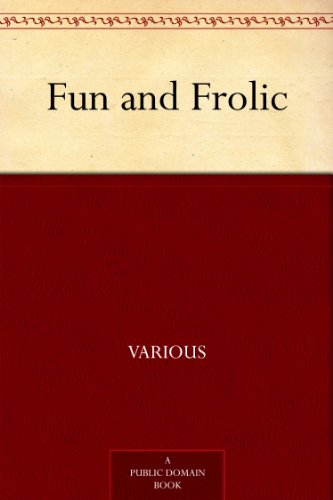 Fun and Frolic by Various | Goodreads