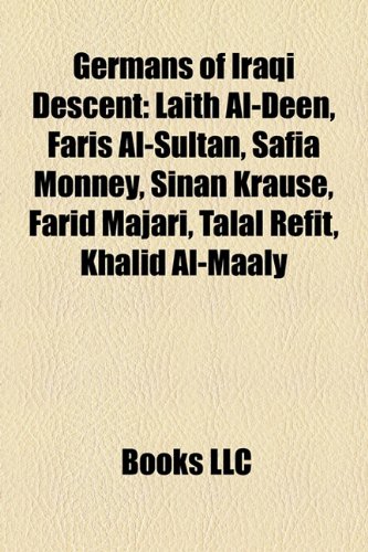 Germans of Iraqi Descent: Laith Al-Deen, Faris Al-Sultan, Safia Monney ...