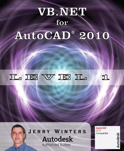 VB.NET for AutoCAD 2010 - Level 1 by Jerry Winters | Goodreads