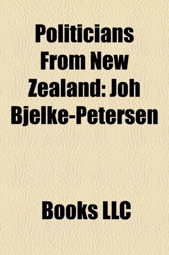Politicians from New Zealand: Joh Bjelke-Petersen, Cathcart Wason ...