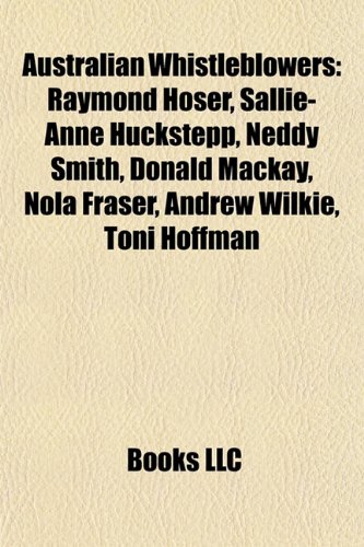 Australian Whistleblowers: Raymond Hoser, Sallie-Anne Huckstepp, Neddy ...