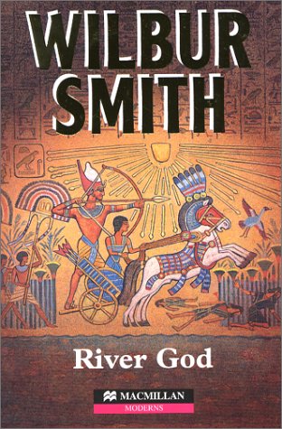 River God: Higher Intermediate by Wilbur Smith | Goodreads