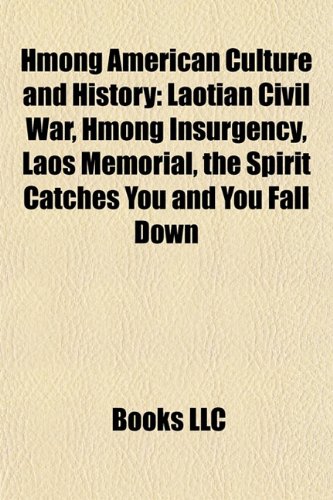 Hmong American Culture and History: Laotian Civil War, Hmong Insurgency ...
