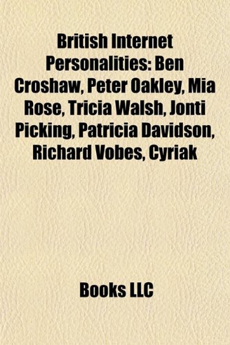 British Internet Personalities: British Bloggers, British Podcasters ...