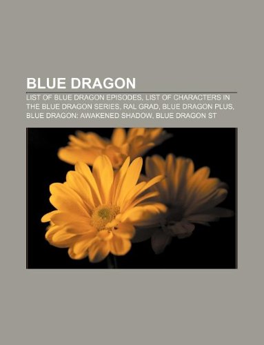 Blue Dragon: List of Blue Dragon Episodes, List of Characters in the ...