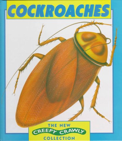 Cockroaches (The New Creepy Crawly Collection) by Tamara Green | Goodreads