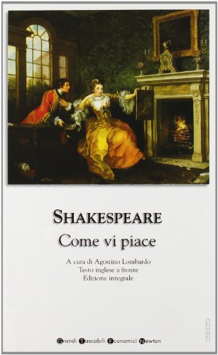 Come vi piace by William Shakespeare | Goodreads