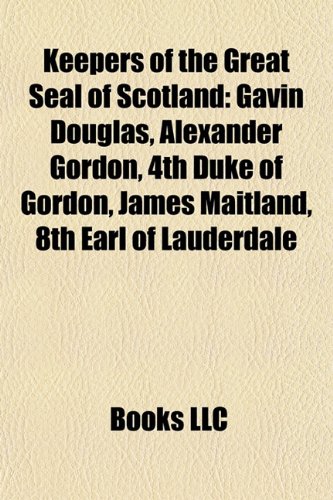 Keepers of the Great Seal of Scotland: First Ministers of Scotland ...