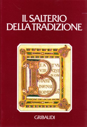 Il Salterio della tradizione : versione del Salterio greco dei 70 by ...