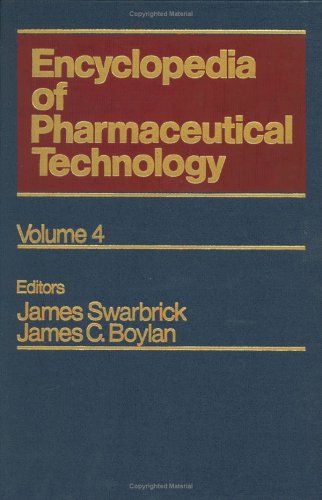 Encyclopedia of Pharmaceutical Technology: Volume 4 - Design of Drugs ...