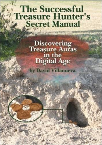 The Successful Treasure Hunter's Secret Manual: Discovering Treasure ...