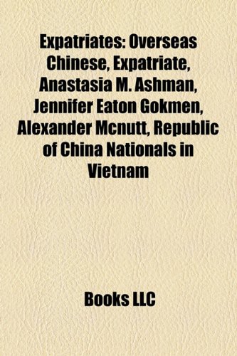 Expatriates: Exiles, Expatriated Football Clubs, Foreign Workers, Nazis ...