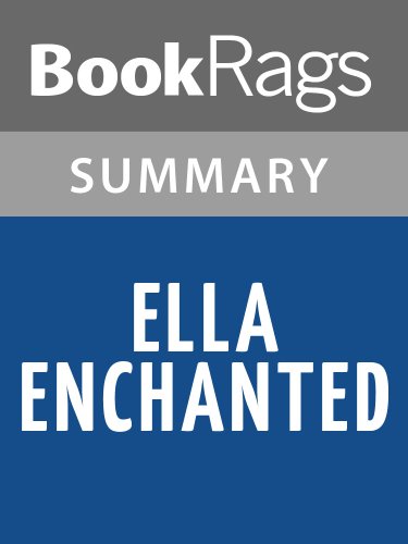 Summary & Study Guide Ella Enchanted by Gail Carson Levine by BookRags ...