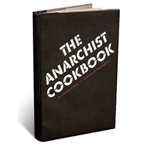 ANARCHIST COOKBOOK by Jolly Rodger | Goodreads
