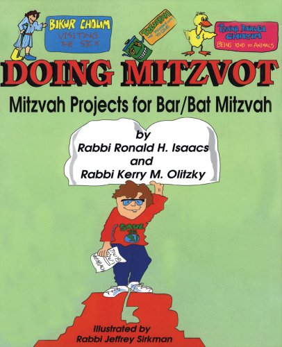 Doing mitzvot: Mitzvah projects for bar/bat mitzvah by Ronald H. Isaacs ...