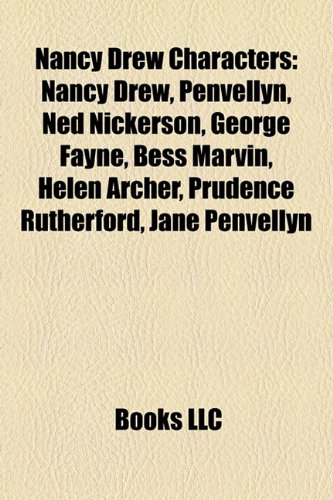 Nancy Drew Characters: Nancy Drew, Penvellyn, Ned Nickerson, George ...