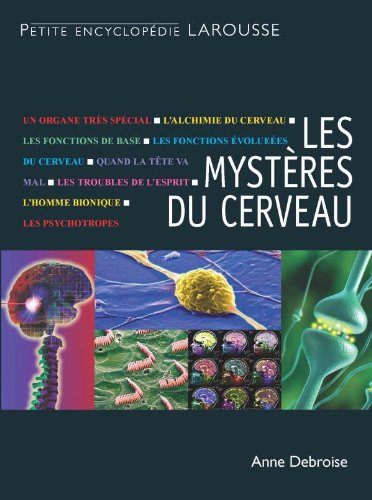 Les Myst res Du Cerveau by Anne Debroise | Goodreads