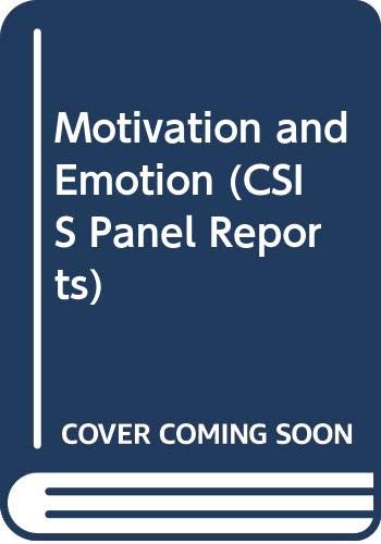 Motivation and Emotion (CSIS Panel Reports) by Phil Evans | Goodreads