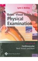 Bates' Visual Guide to Physical Examination/ Vol 4: Cardiovascular ...