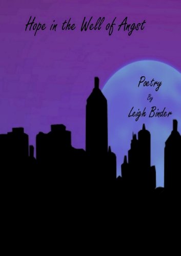 Hope in the Well of Angst by Leigh Binder | Goodreads