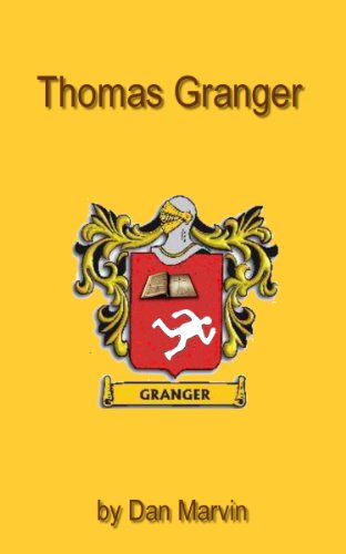 Thomas Granger by Dan Marvin | Goodreads