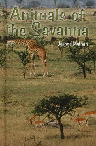 Animals of the Savanna (Reading Room Collection 2) by Joanne Mattern ...