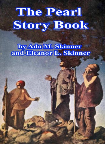 The Pearl Story Book- Stories and Legends of Winter, Christmas, and New ...