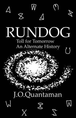 Rundog by J.O. Quantiaman | Goodreads