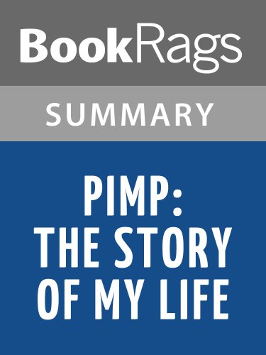 Summary & Study Guide Pimp: The Story of My Life by Iceberg Slim by ...