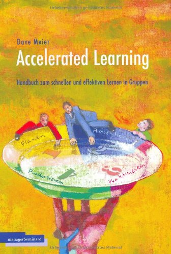 Accelerated Learning by Dave Meier | Goodreads