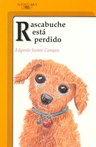 Rascabuche esta perdido by Edgardo Jusino Jusino Campos | Goodreads