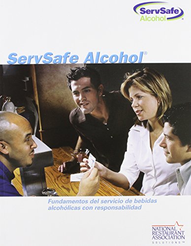 ServSafe Alcohol: Fundamentals of Responsible Alcohol Service, Spanish ...