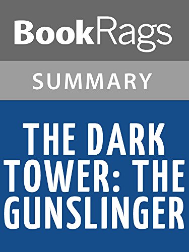 Summary & Study Guide The Dark Tower: The Gunslinger by Stephen King by ...