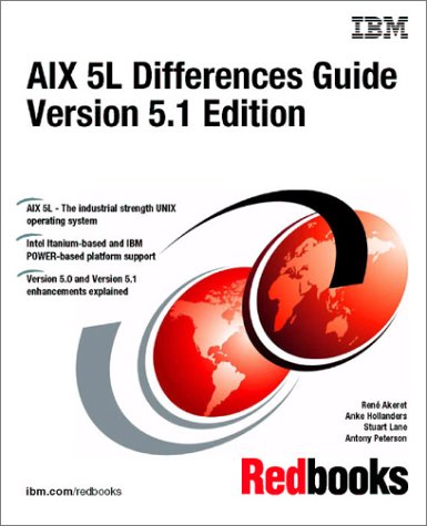 AIX 5L Differences Guide Version 5.1 Edition by IBM Redbooks | Goodreads