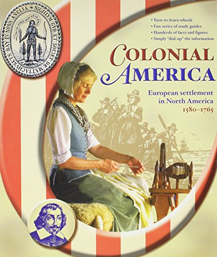 Colonial America: European settlement in North America 1580-1765 by the ...