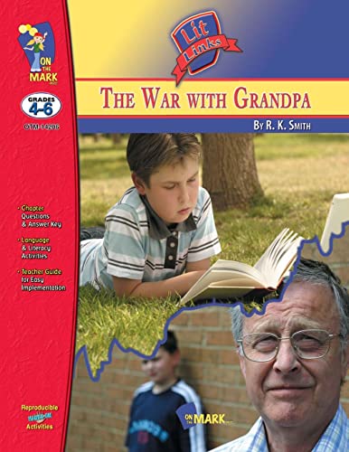 The War with Grandpa, by R.K. Smith Lit Link Grades 4-6 by Keith ...