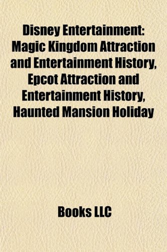Disney Entertainment: Magic Kingdom Attraction and Entertainment ...