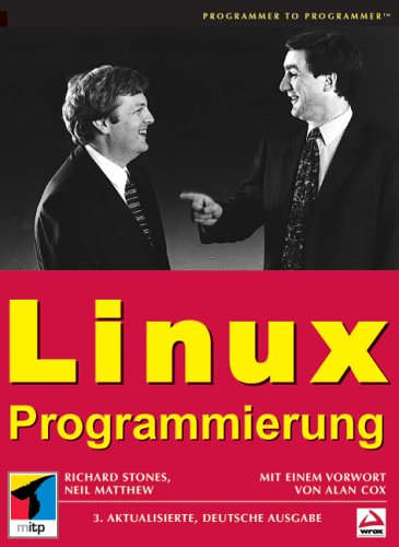 Linux-Programmierung by Richard Stones | Goodreads